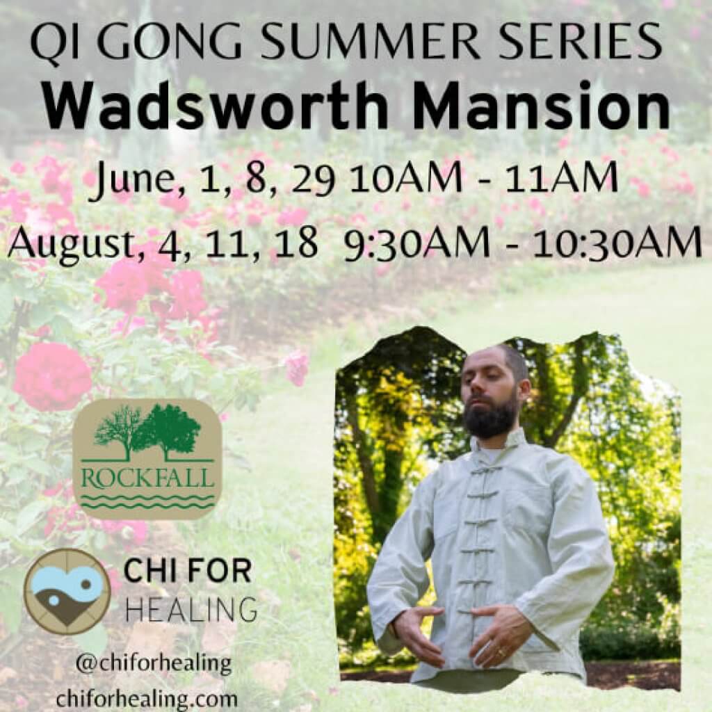 Qi Gong at the Mansion: with Erik Harris - June 1 - The Rockfall Foundation